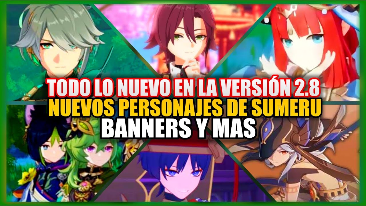 TODOS LOS BANNERS DE SUMERU, Arconte Dendro, Personajes MAS - Genshin ...