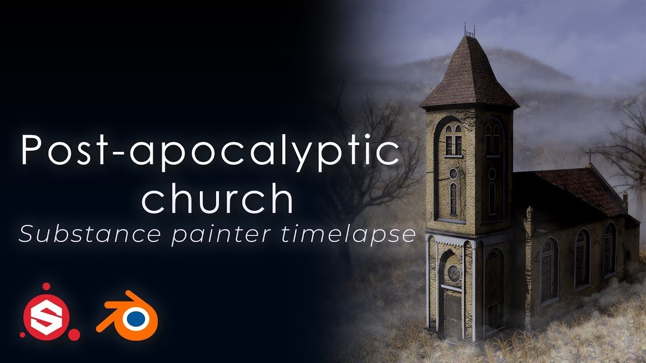 Post apocalyptic church (Substance Painter Timelapse) - YouTube