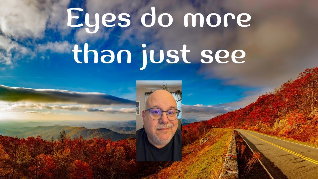 Eyes do more than just see !! - YouTube