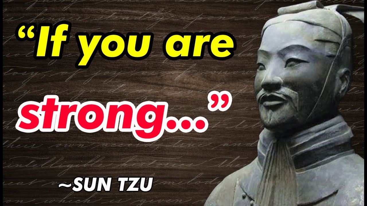 Sun Tzu's Inspiring Quotes About Strategy Every One Should Know | Sun ...