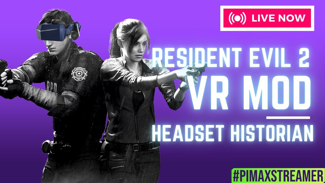 Resident Evil 2 - VR Mod - Entering the nest... | HEADSET HISTORIAN ...