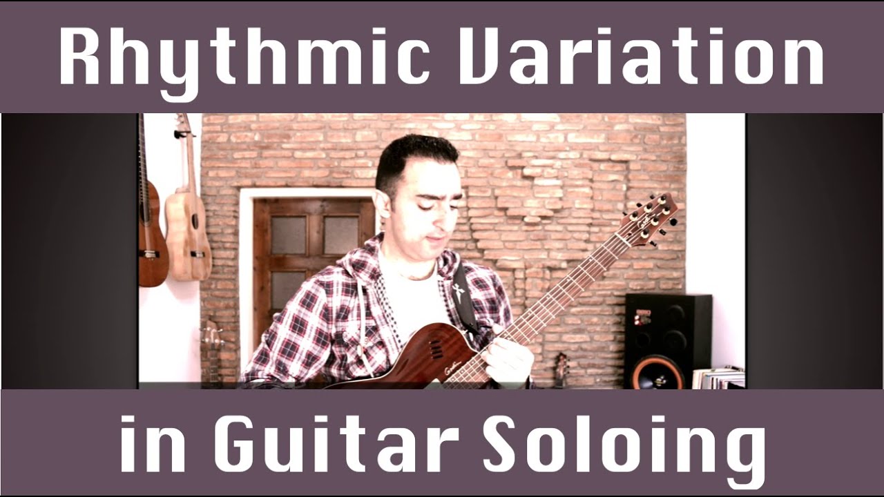 Rhythmic Variation in Guitar Soloing - YouTube