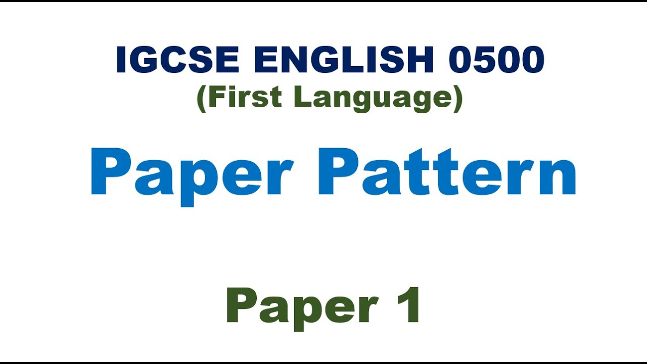 Paper Pattern| Cambridge IGCSE 0500|Paper 1 - YouTube