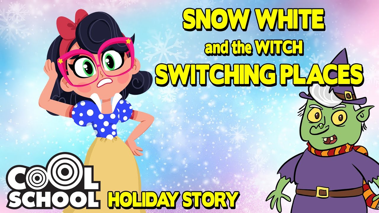 SWITCHING PLACES: Snow White (Ms. Booksy) and the Witch | Cool School 🎁 ...