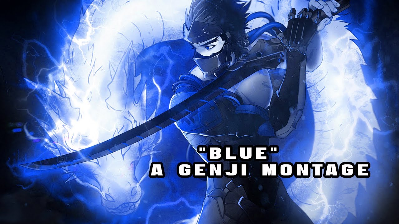 "BLUE" - Overwatch Genji Montage (Presented by Gigamonsters) - YouTube