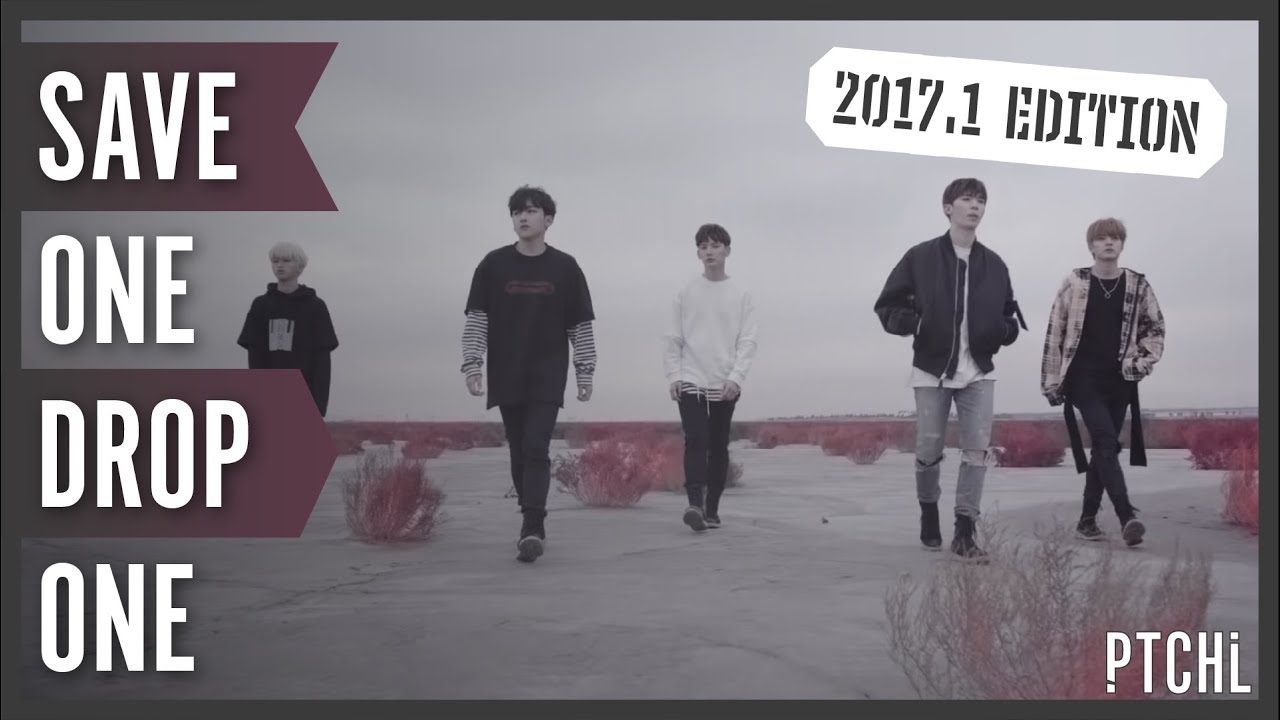KPOP SAVE ONE DROP ONE [2017.1 EDITION] - YouTube