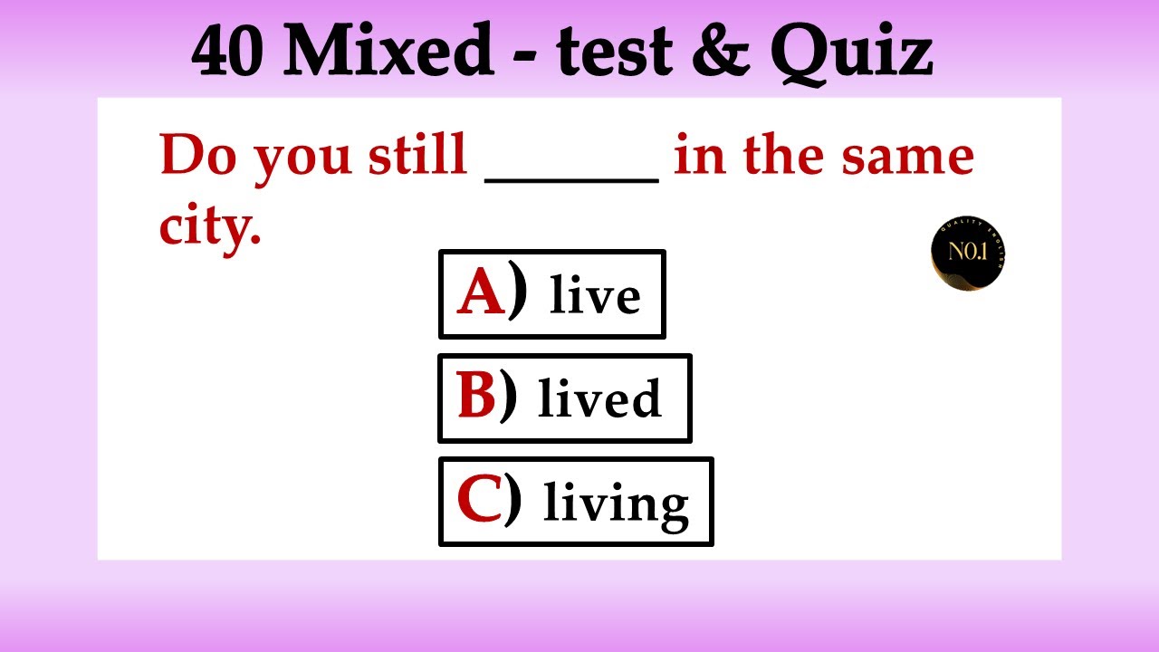 40 Mixed test & Quiz | English Grammar Exercise | Test your English ...
