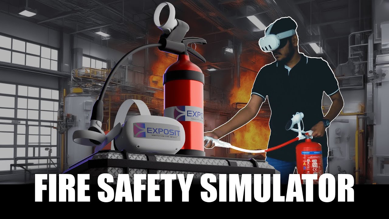 Revolutionizing Fire Safety Training | NEW VR Fire Safety Advanced Simulator by Exposit - YouTube