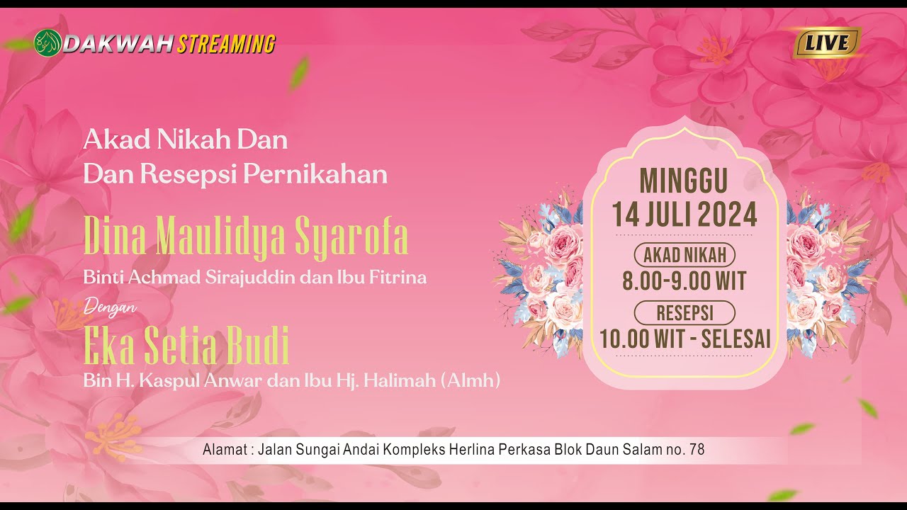 LIVE | Akad Nikah Dan Resepsi Pernikahan Dina Maulidya Syarofa Dengan Eka Setia Budi || Sungai ...