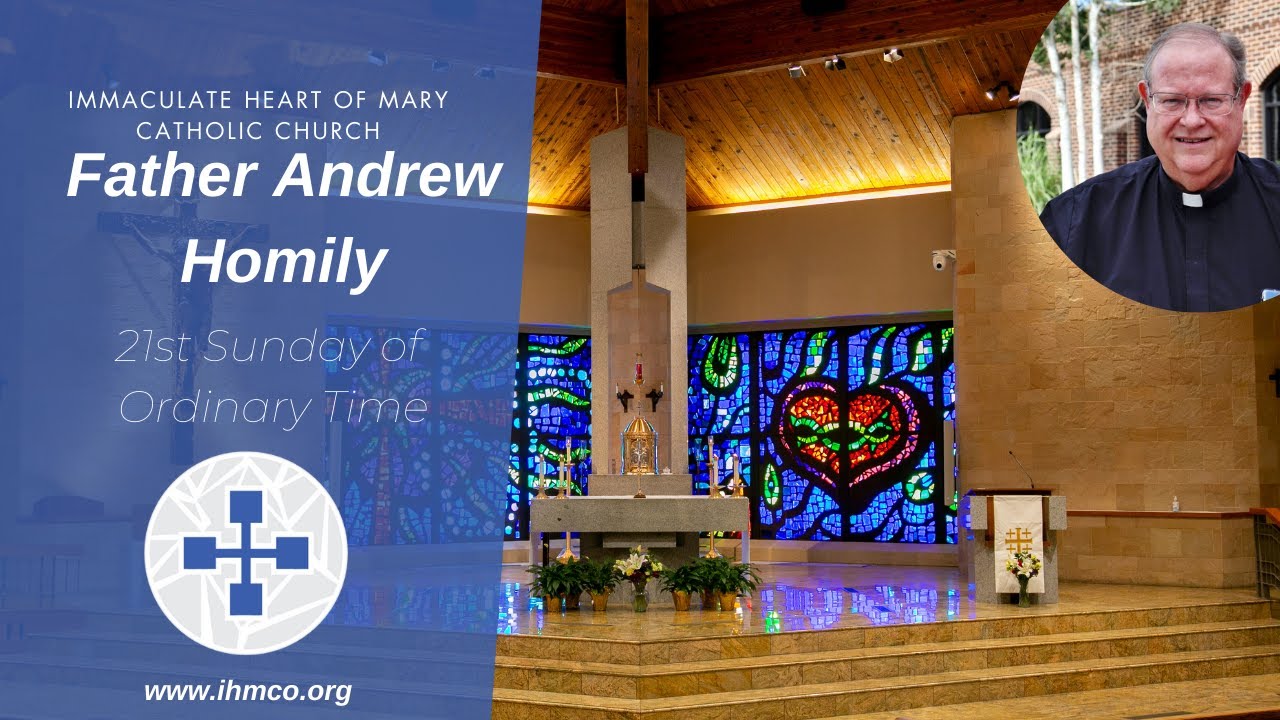 Fr. Andrew 21st Sunday of Ordinary Time (2024) - YouTube