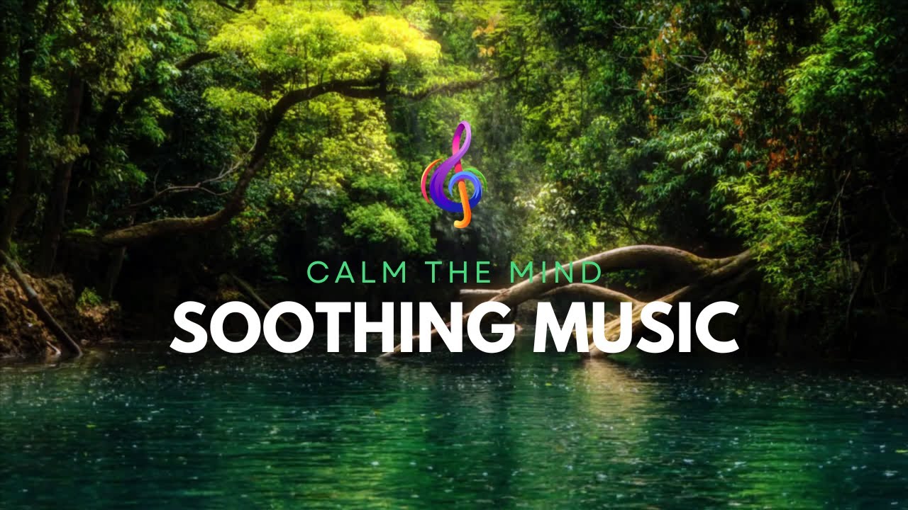 Find Peace with Ultimate Relaxing Soothing Music | Stress Relief ...