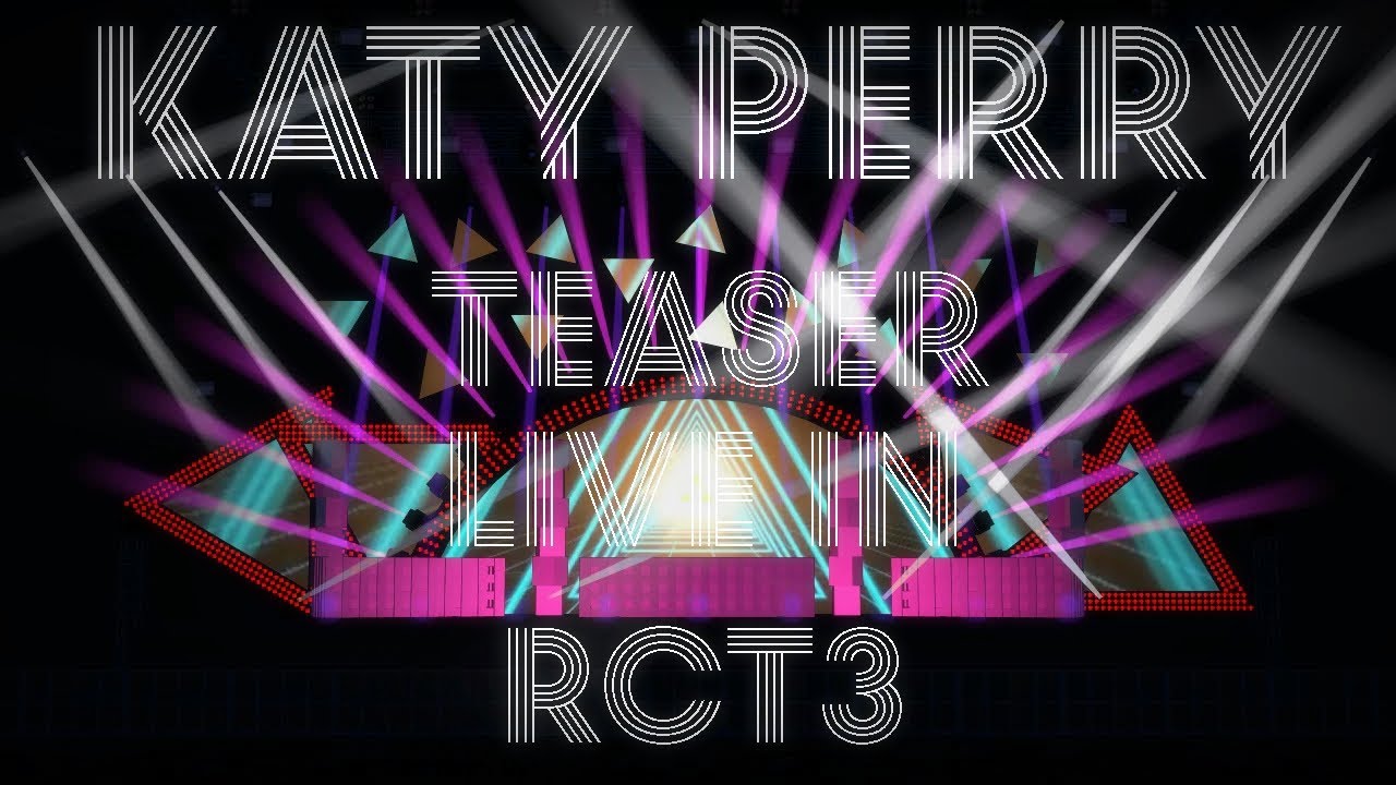 TEASER - Katy Perry - Prismatic World Tour | Live RCT3 - YouTube