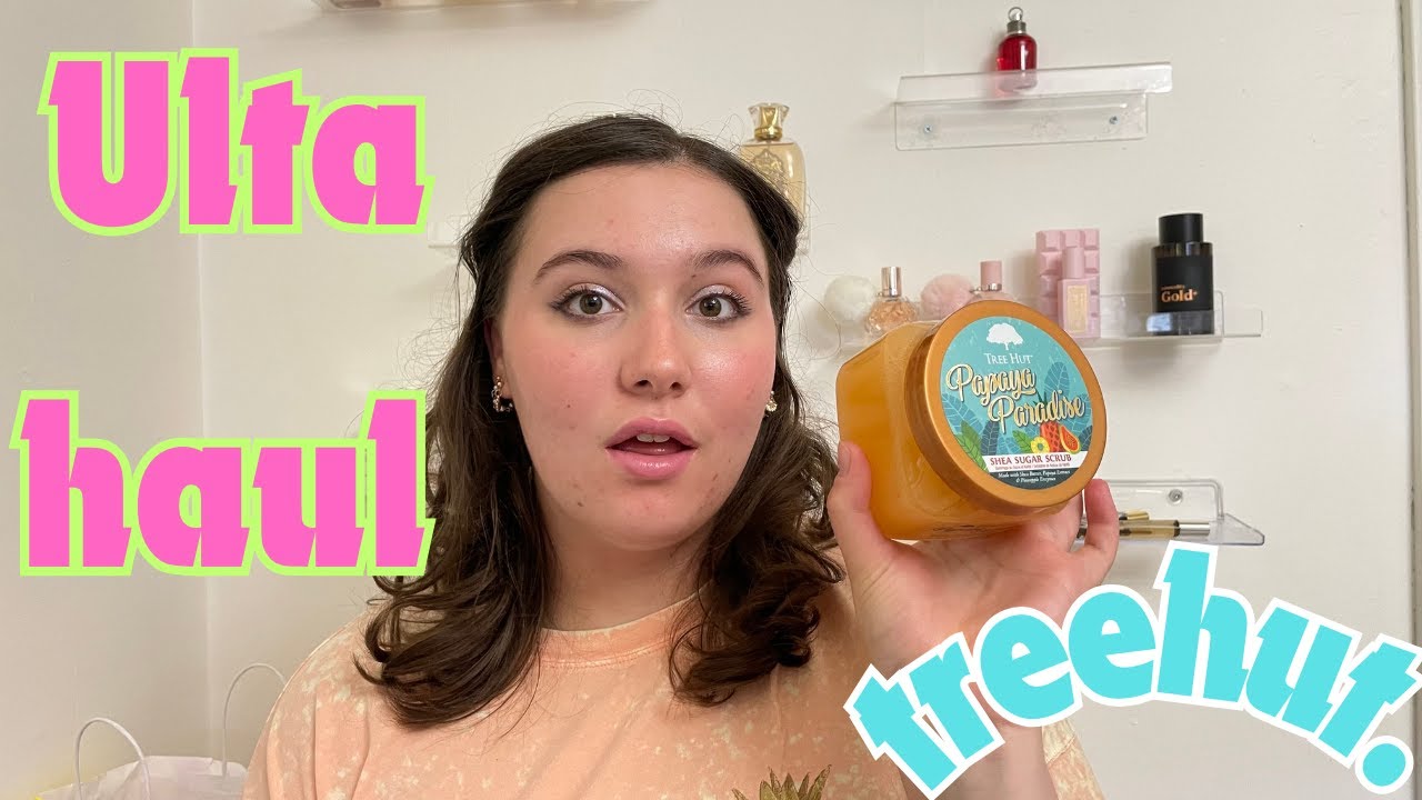 Ulta Haul || I got $5 Tree Hut Scrubs!! - YouTube