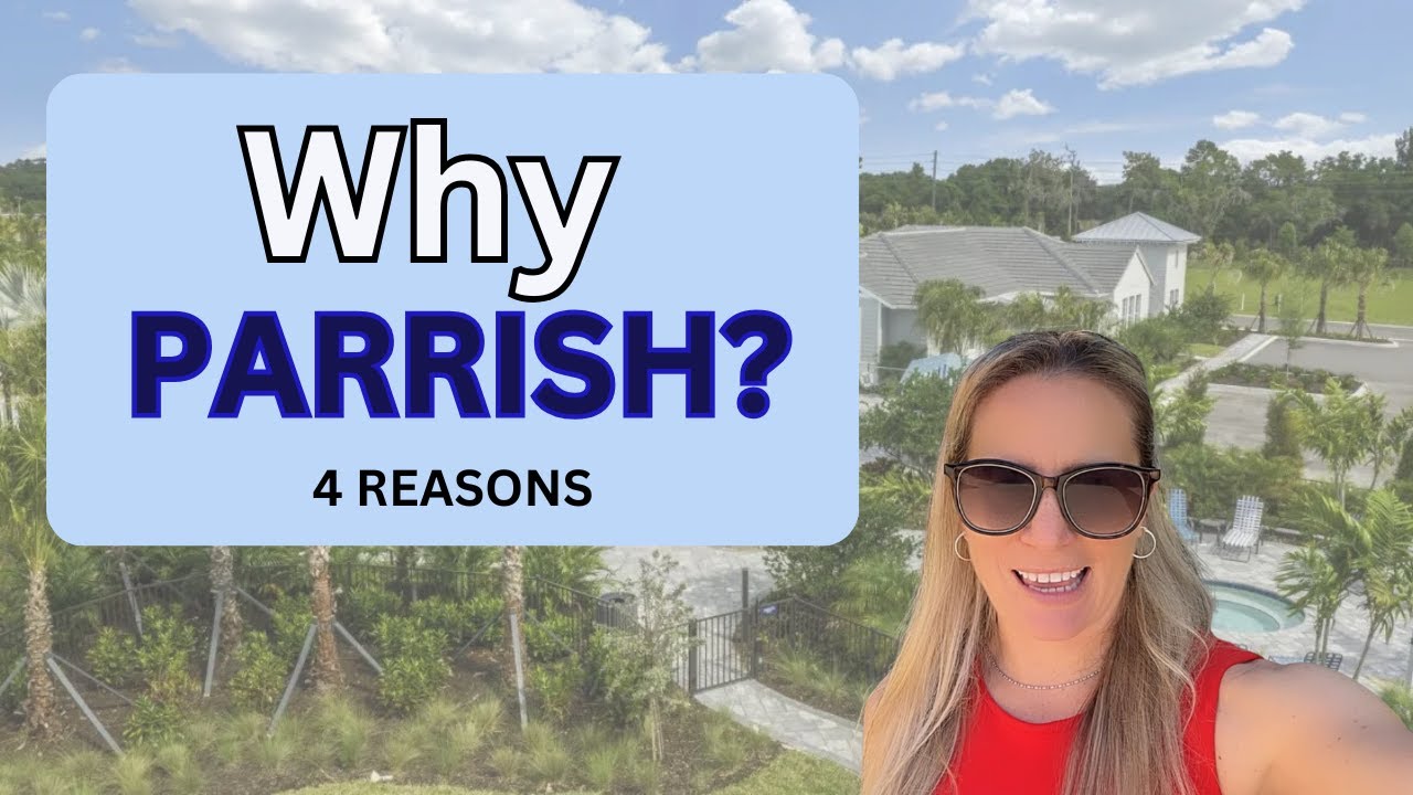 Why Parrish, FL? Top 4 Reasons People Are Moving Here - YouTube