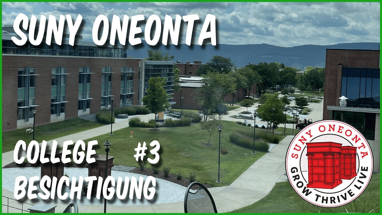College-Besuch: State University of New York - SUNY Oneonta - Studieren ...