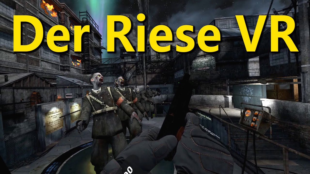 VR CoD Zombies | Der Riese - First Attempt - YouTube