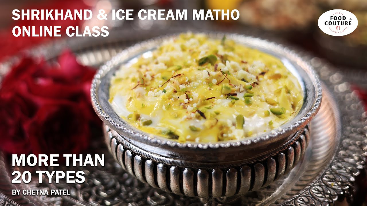Shrikhand & Ice-cream Matho Online Class : For Joining Call to ...