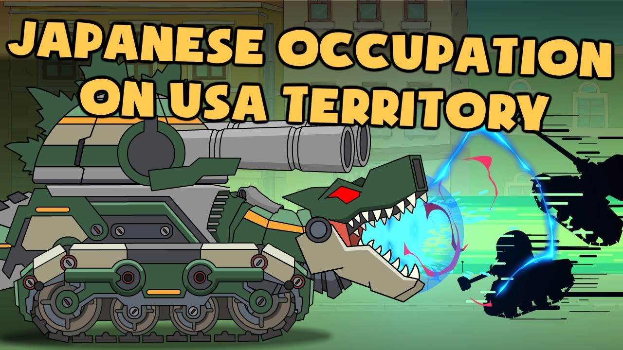 Japanese Occupation on USA Territory - Cartoons about tanks - YouTube