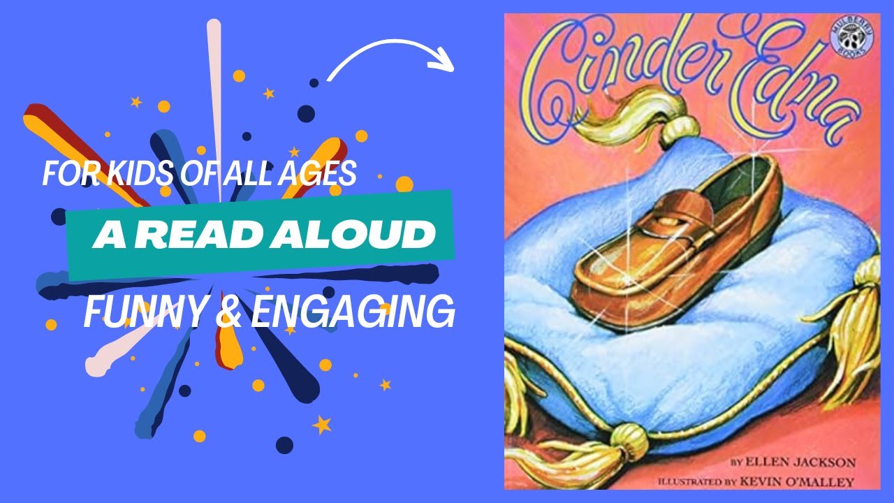 Cinder Edna - Read Aloud Stories for Kids - YouTube