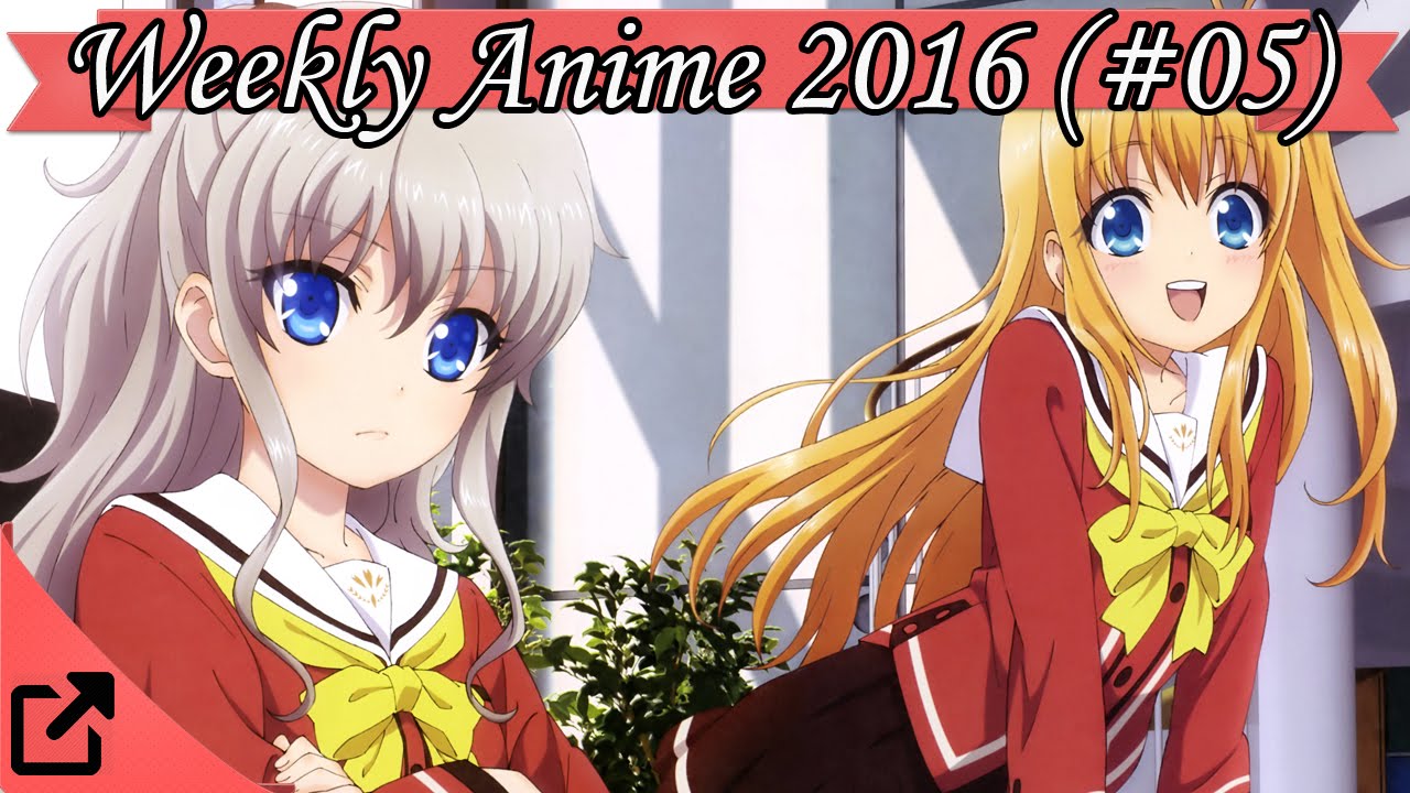 Top 10 Japan's Weekly Anime 2016 (#05) - YouTube