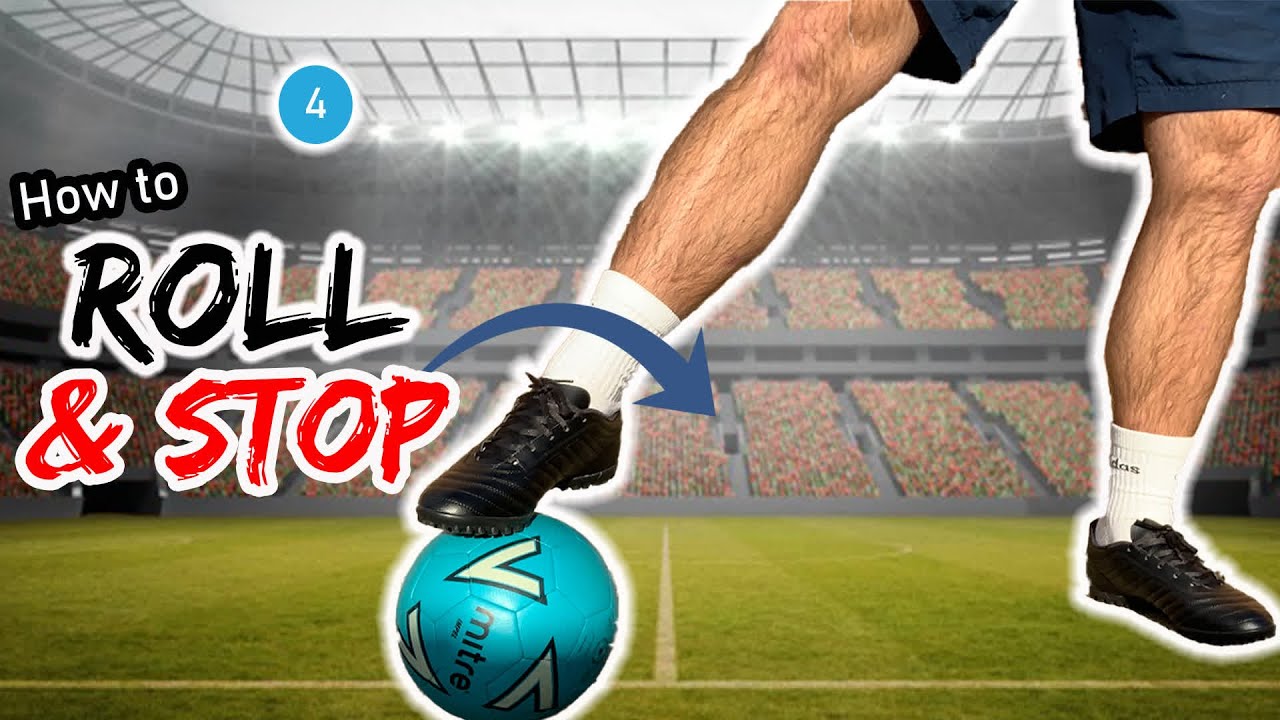 Football Skills Tutorial - How to Sole Roll and Stop | Episode 4 - YouTube