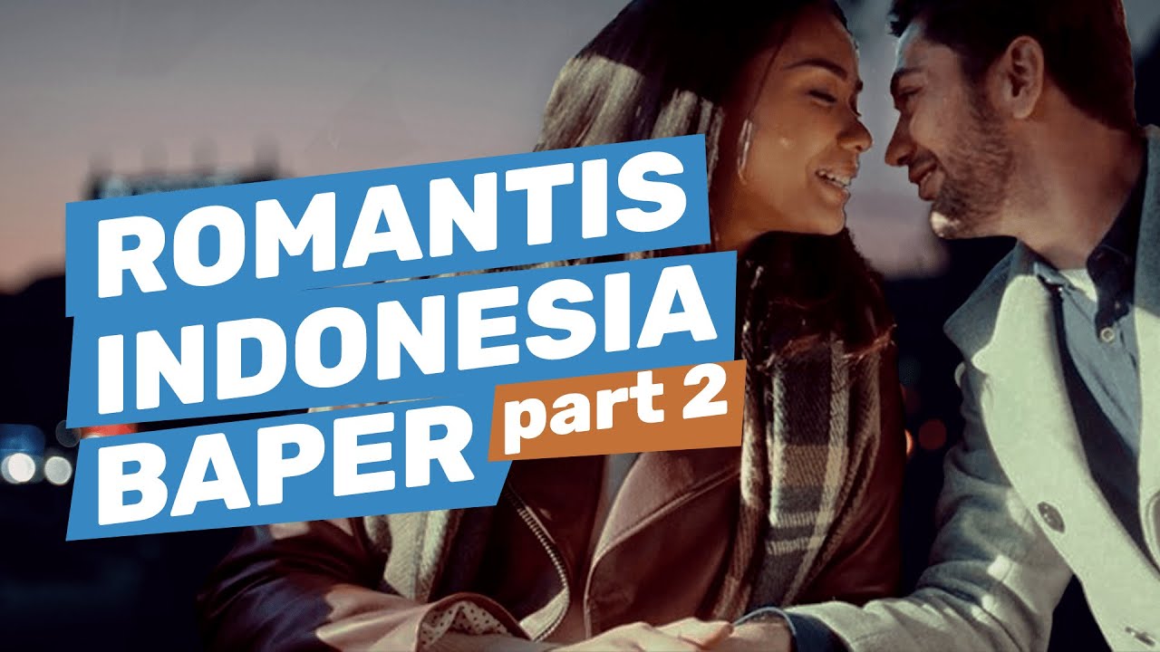 5 Film Romantis Indonesia di Luar Negeri [Part 2] - YouTube