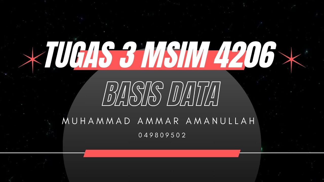 TUGAS 3 MSIM 4206 - BASIS DATA - YouTube