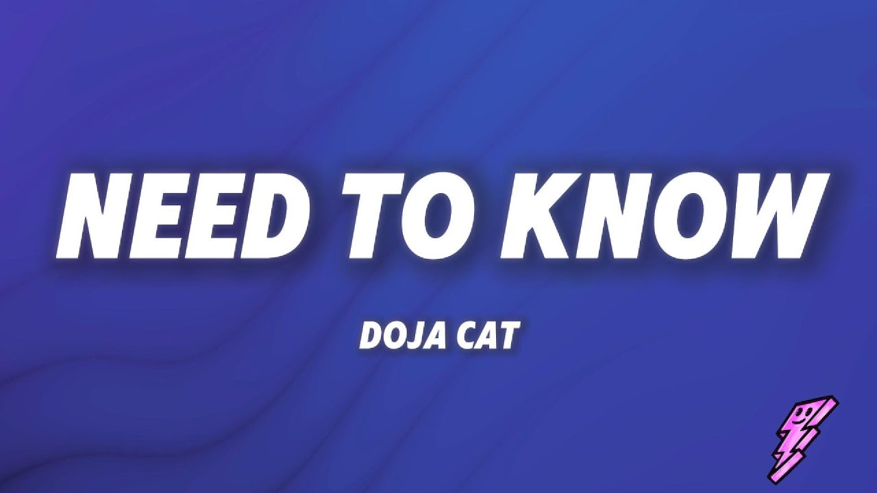 Doja Cat - Need To Know (Lyrics) - YouTube