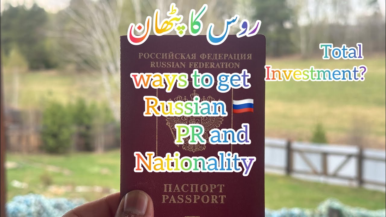 Different ways of getting Russian Permanent residence(PR) and ...