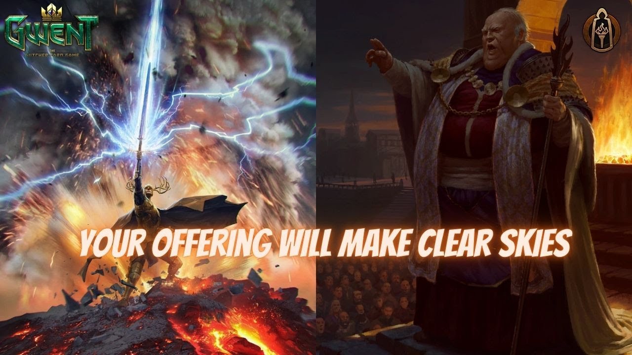 GWENT | Have You Give Your Offering? It Will Make Clear Skies | Easy ...