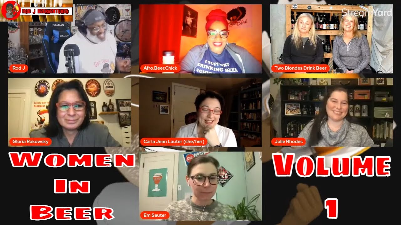 Rod J BeerVentures | Women Of Beer Live Stream Volume 1 - YouTube