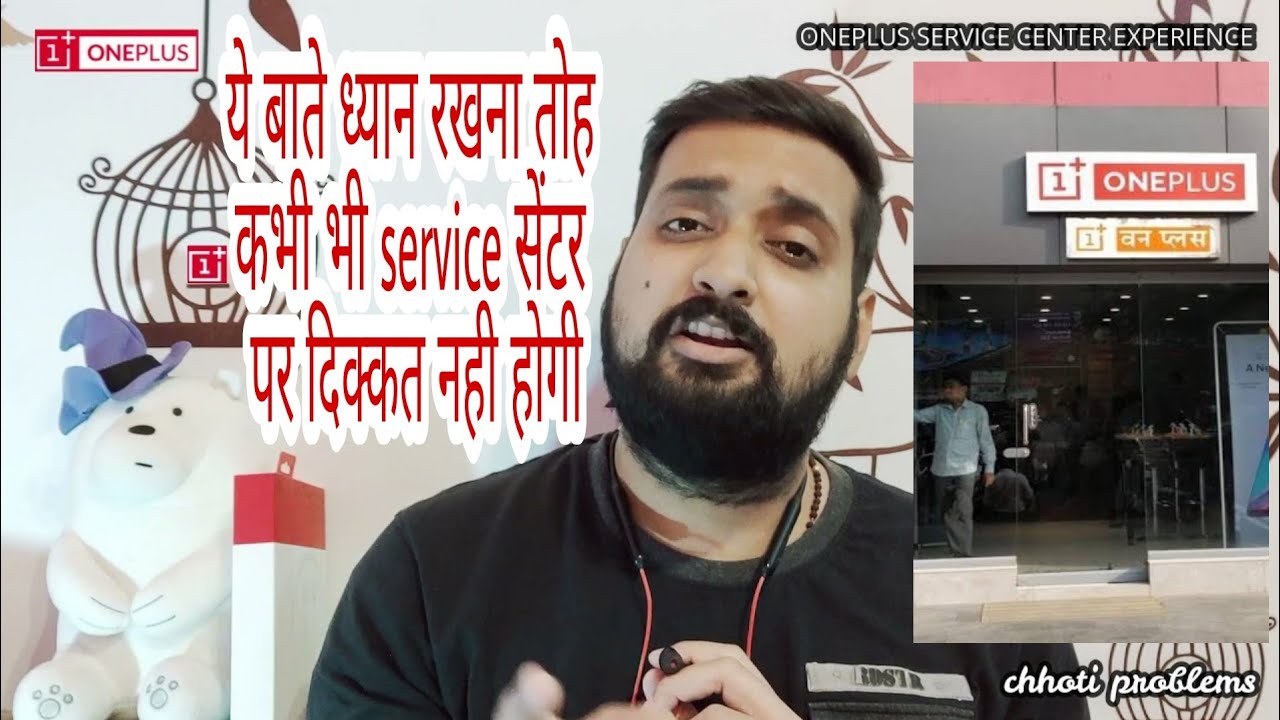ONEPLUS SERVICE CENTER EXPERIENCE YE DOCUMENTS JAROOR LEKER JAYE WARNA oneplus-service-center-experience-ye-documents-jaroor-leker-jaye-warna