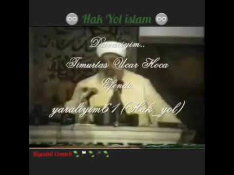 İslam müdâfa ister - Anlamazsanız Davaciyim Sizden - Timurtaş Uçar Rh. #islam #tevhid #ehlisünnet