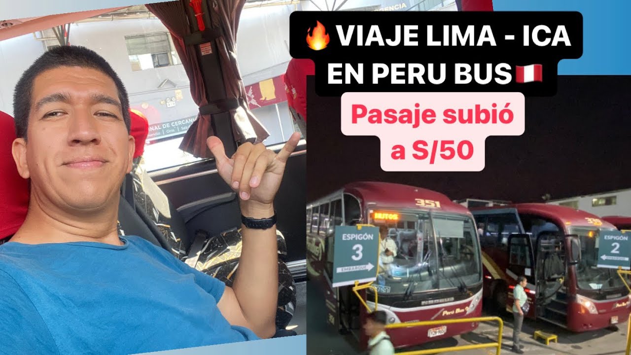 ¿BUEN SERVICIO? Mi viaje en #PeruBus VIP de #Lima a #Ica🔥SUBIERON EL ...