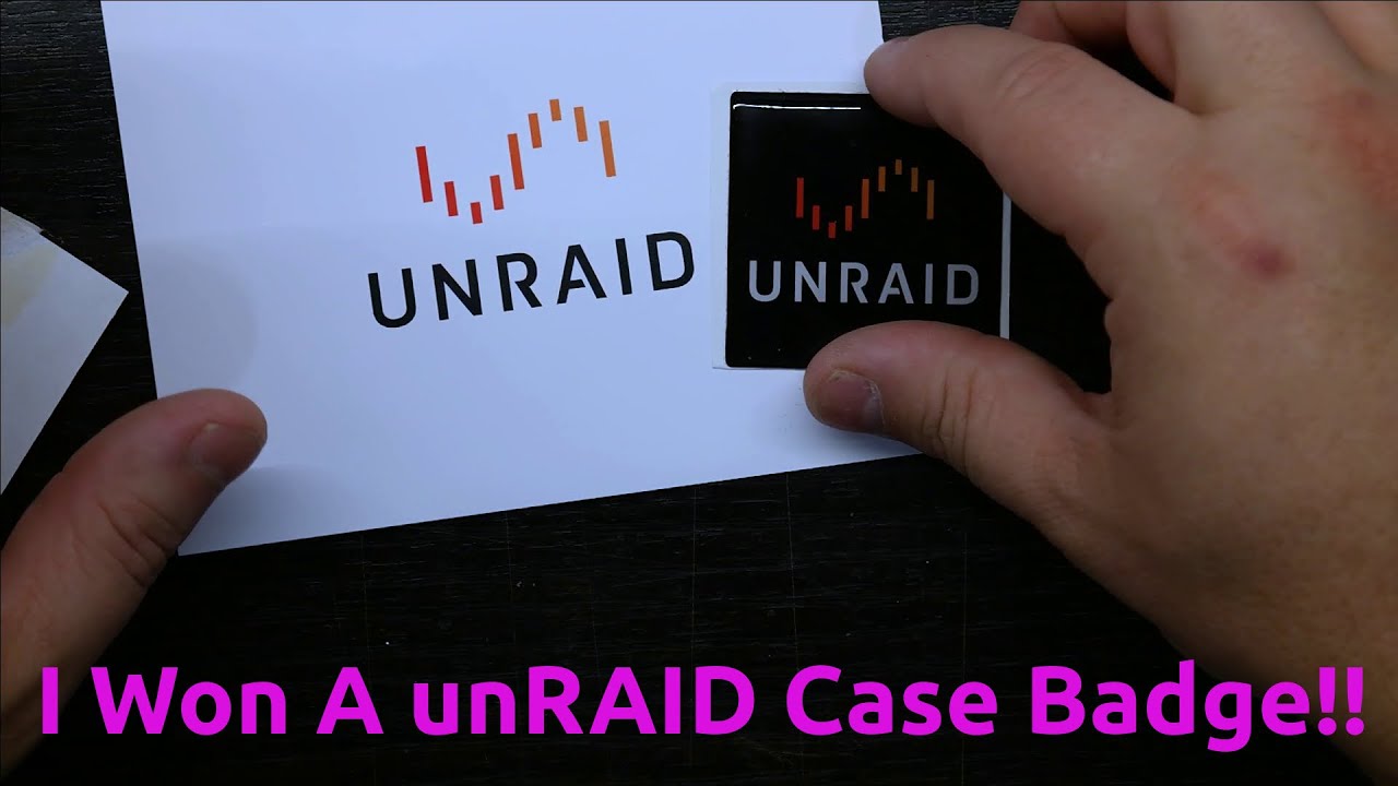I Won A unRAID Case Badge - YouTube