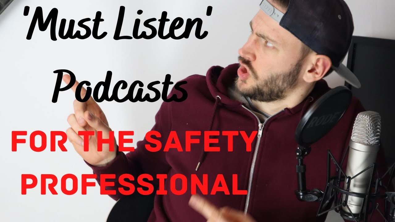 My top 'Must Listen' Podcasts for the Health and Safety Professional ...