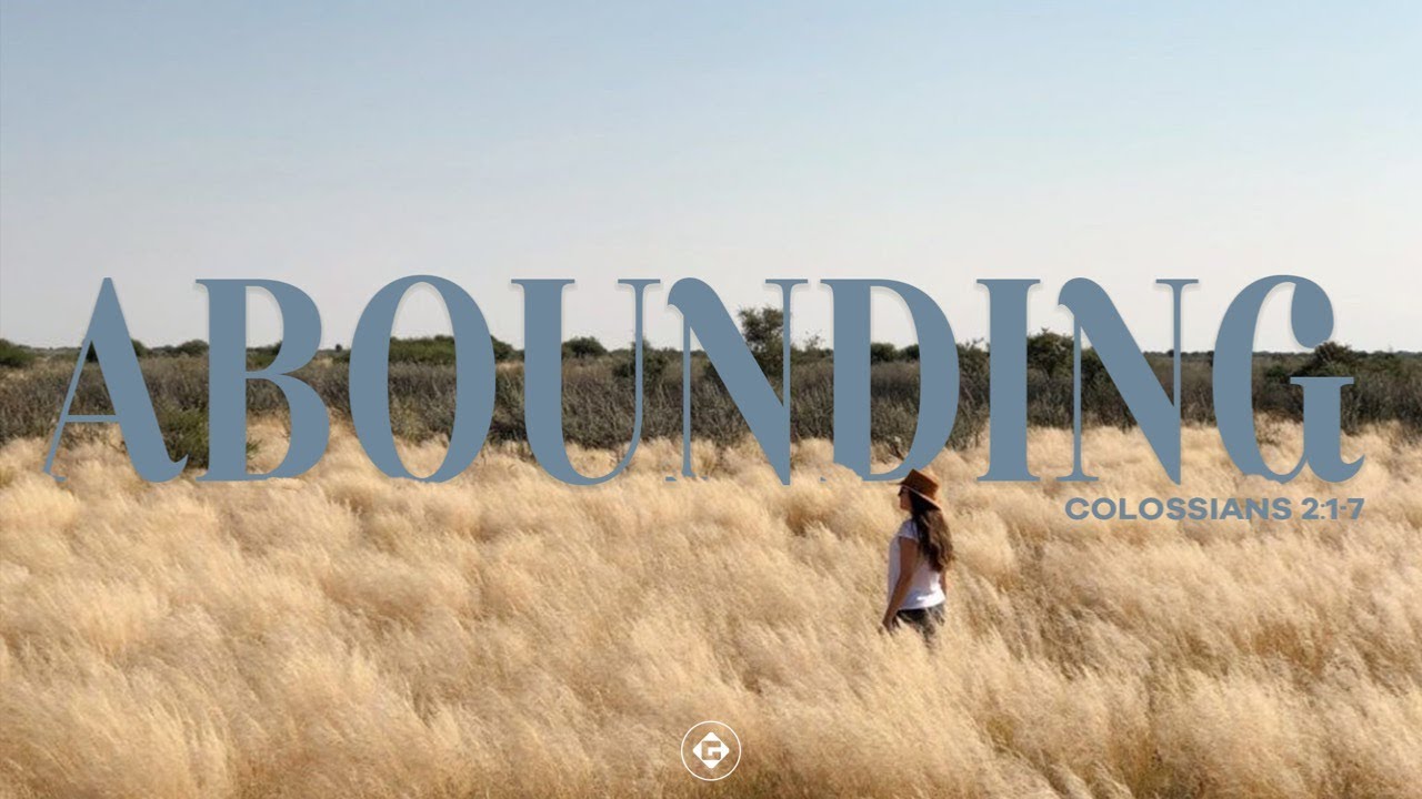 Abounding | Sunday Sermon 11.22.20 - YouTube