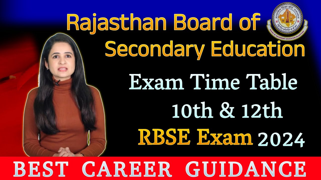 RBSE Class 10 & 12 Time Table 2024 | Rajasthan Board Exam Schedule ...