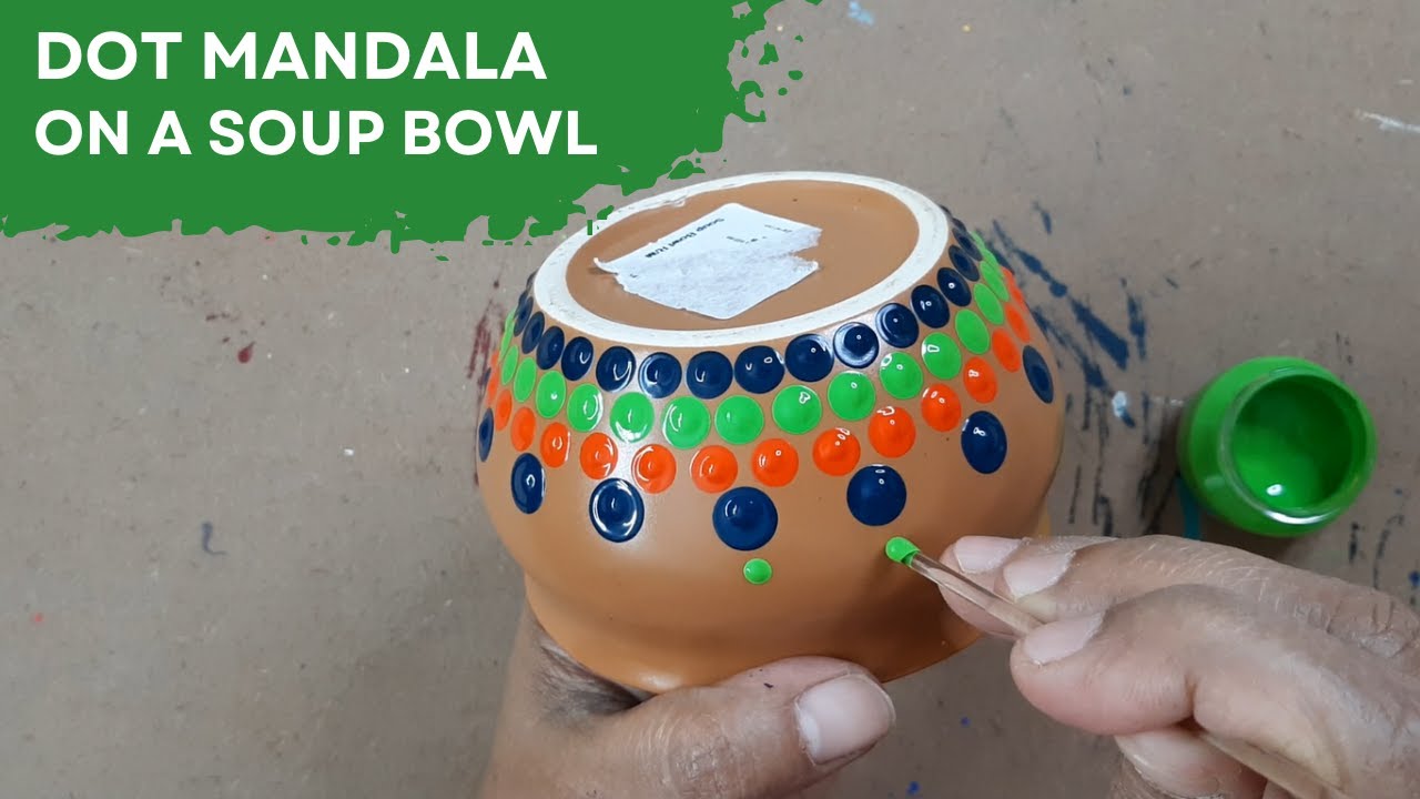 Women's day Series|Dot Mandala on Soup Bowl | Dot mandala for beginners ...