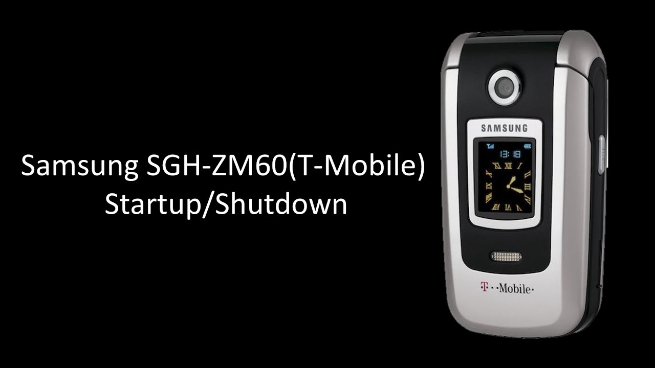 Samsung SGH-ZM60(T-Mobile) Startup/Shutdown - YouTube