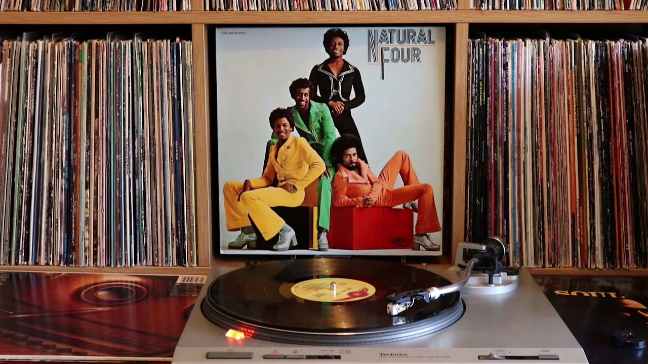 NATURAL FOUR ...YOU BRING OUT THE BEST IN ME - YouTube