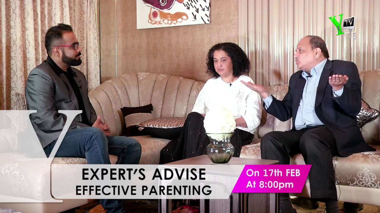 Expert's Advise - EFFECTIVE PARENTING - YouTube