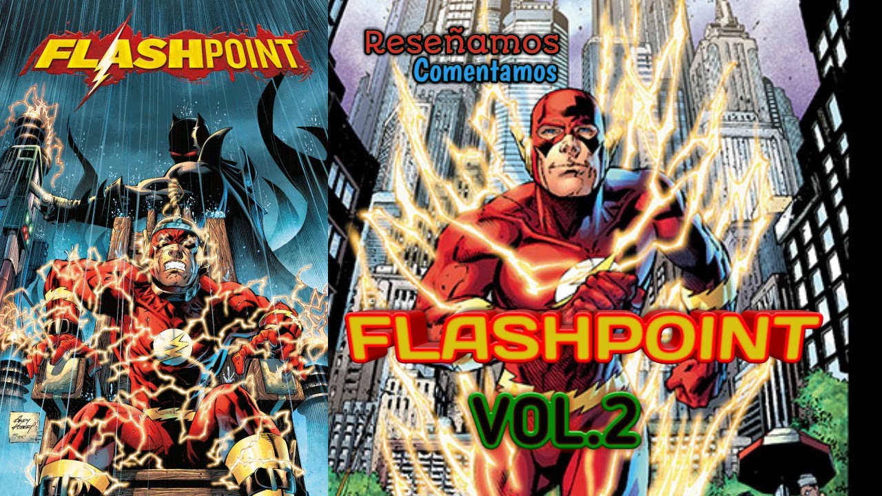 FLASHPOINT XP Vol.2 Reseña y comentarios - YouTube