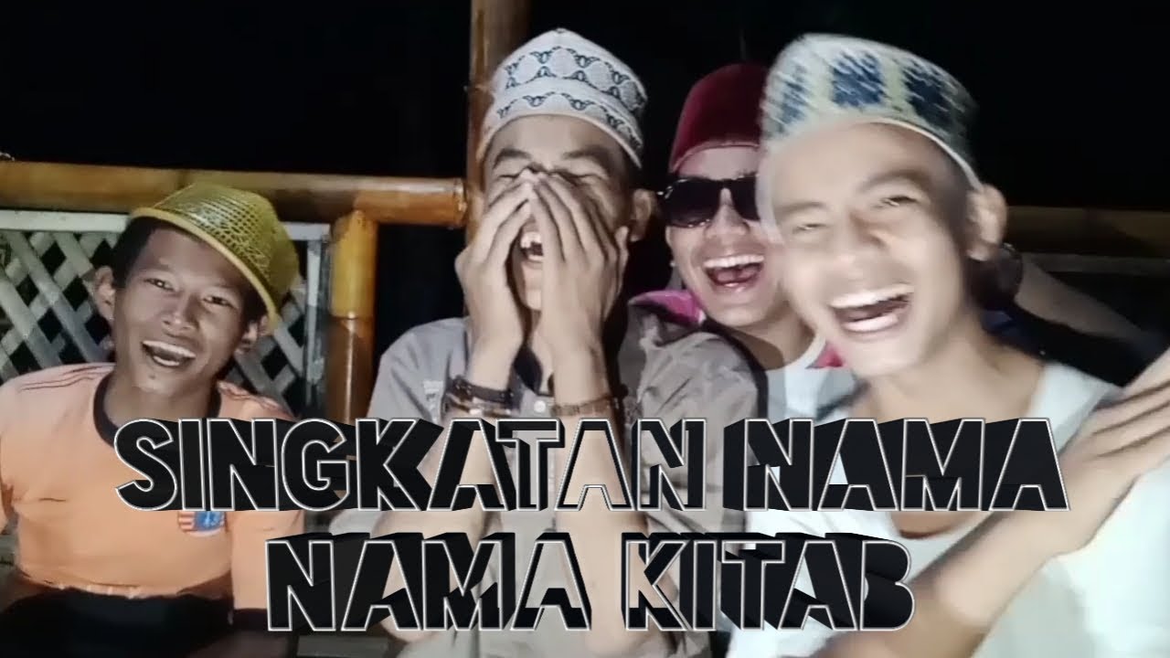 SINGKATAN NAMA NAMA KITAB - YouTube