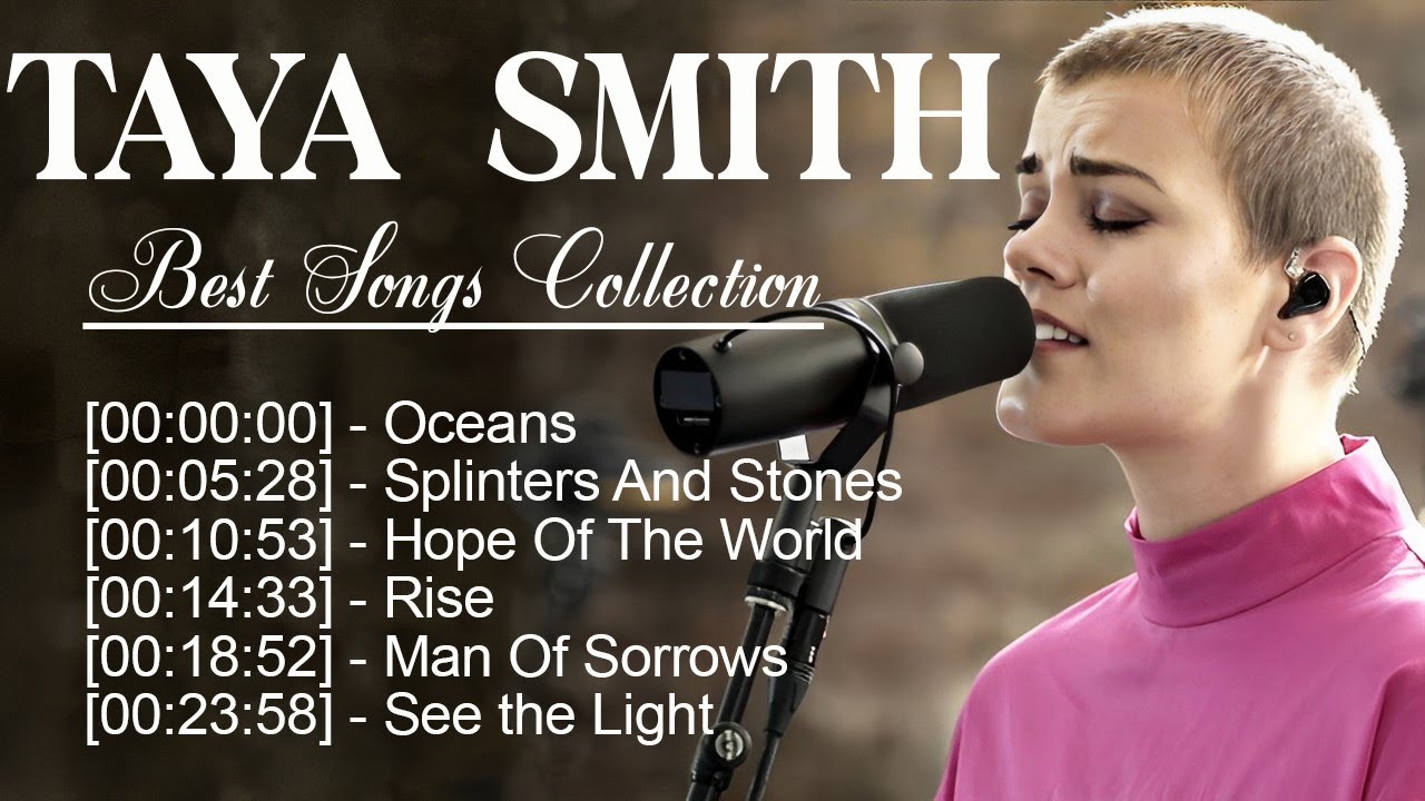 Oceans Hillsong Singer Taya Smith