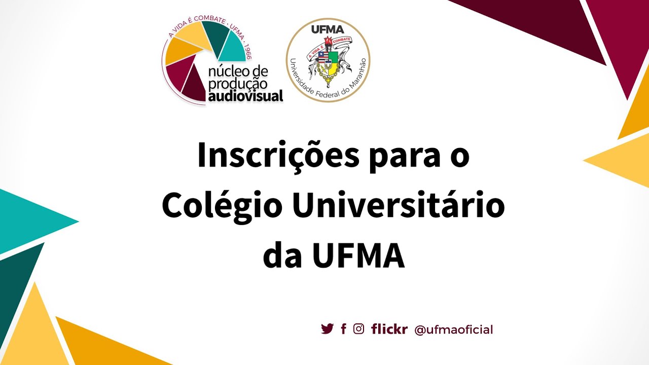 Inscrições para o Colégio Universitário da UFMA - YouTube