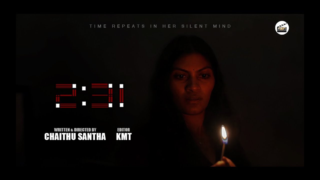 2:31 Short film | Chaithu Santha | Tapasvi | KMT | CHANIVERSE | - YouTube