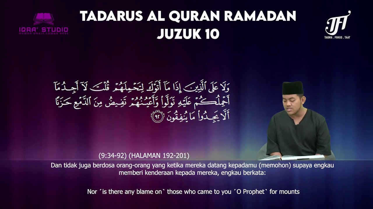 TADARUS RAMADAN : JUZUK 10 (9:34-92) (HALAMAN 192-201) - YouTube