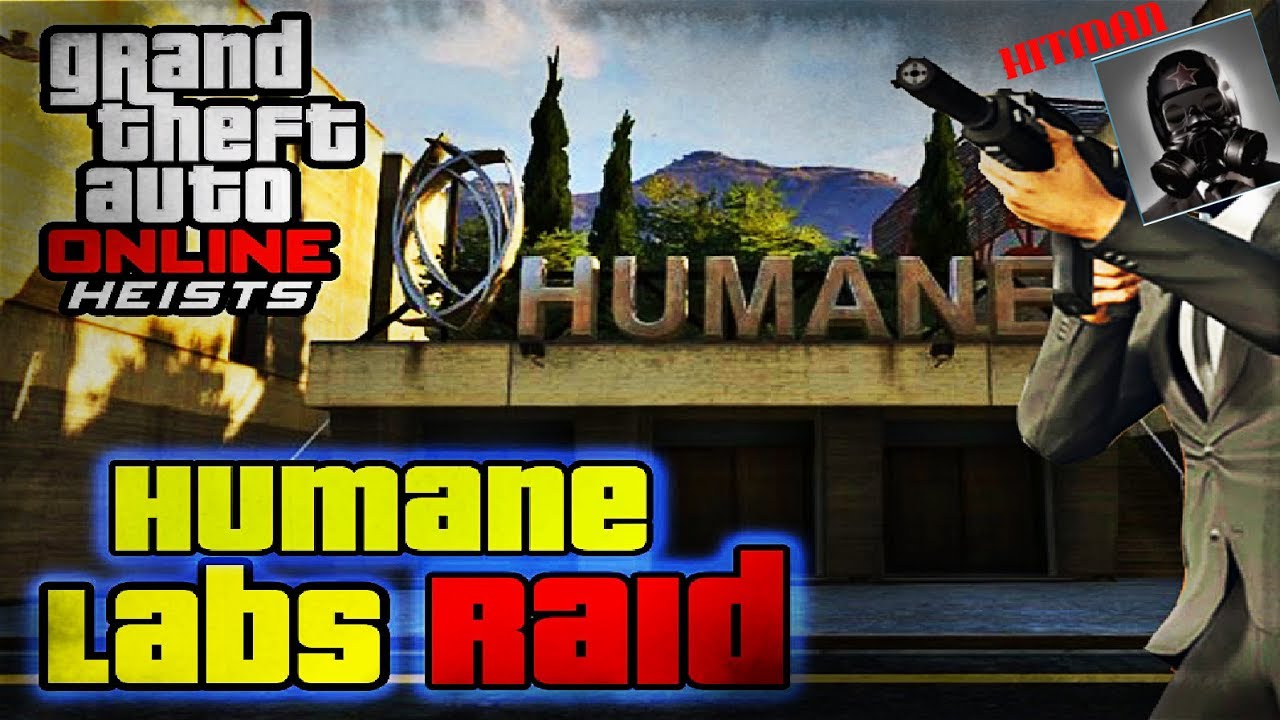 GTA 5 HUMANE LAB RAID (set-up 7 – Chopper team)finel - YouTube