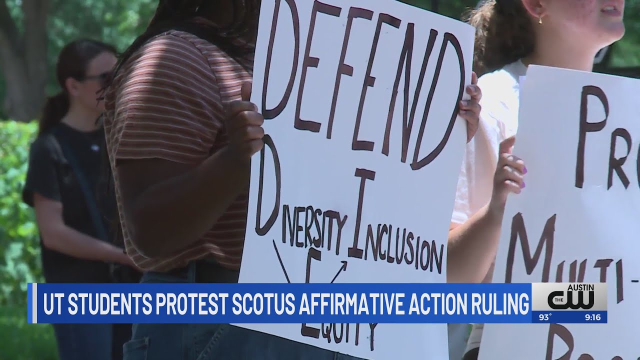 UT Austin students protest US Supreme Court affirmative action ruling ...